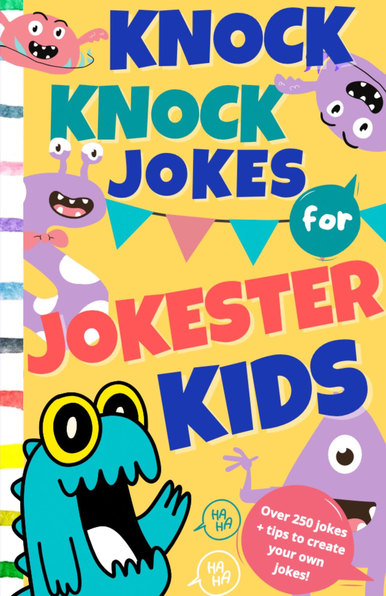 Buy Knock Knock Jokes for Jokester Kids: Over 250 Laugh Out Loud Jokes ...
