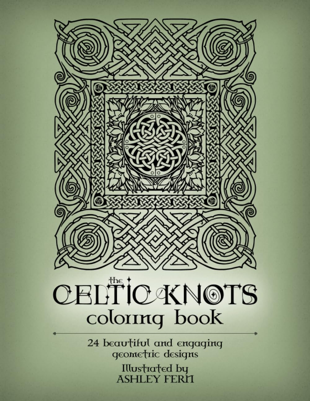Amazon.com: The Celtic Knots Coloring Book by Ashley Fern: 24 beautiful ...