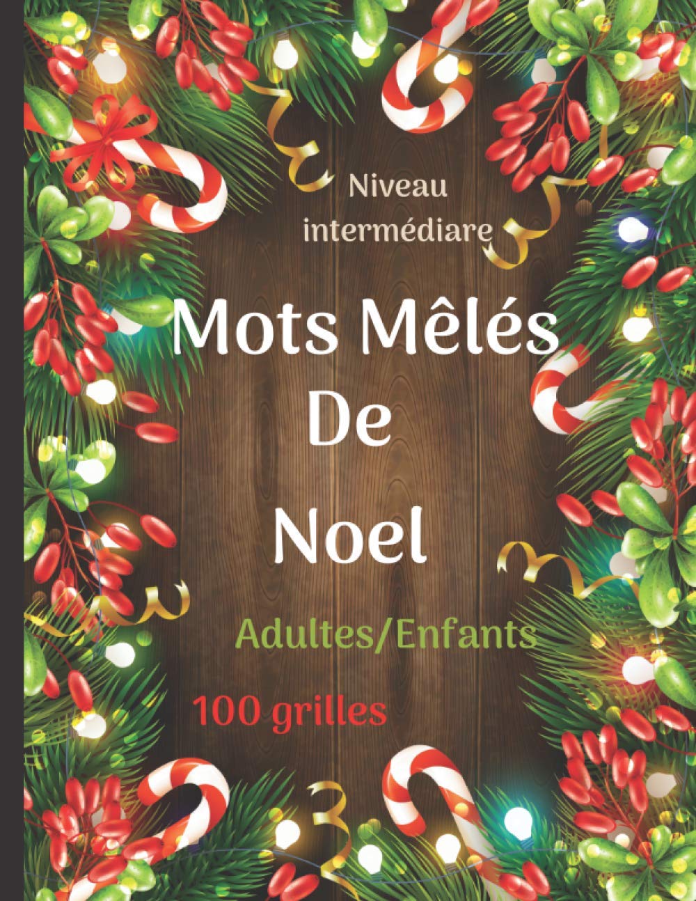 Mots Meles De Noel 100 Grilles De Mots Meles Mots | Desertcart Sri Lanka