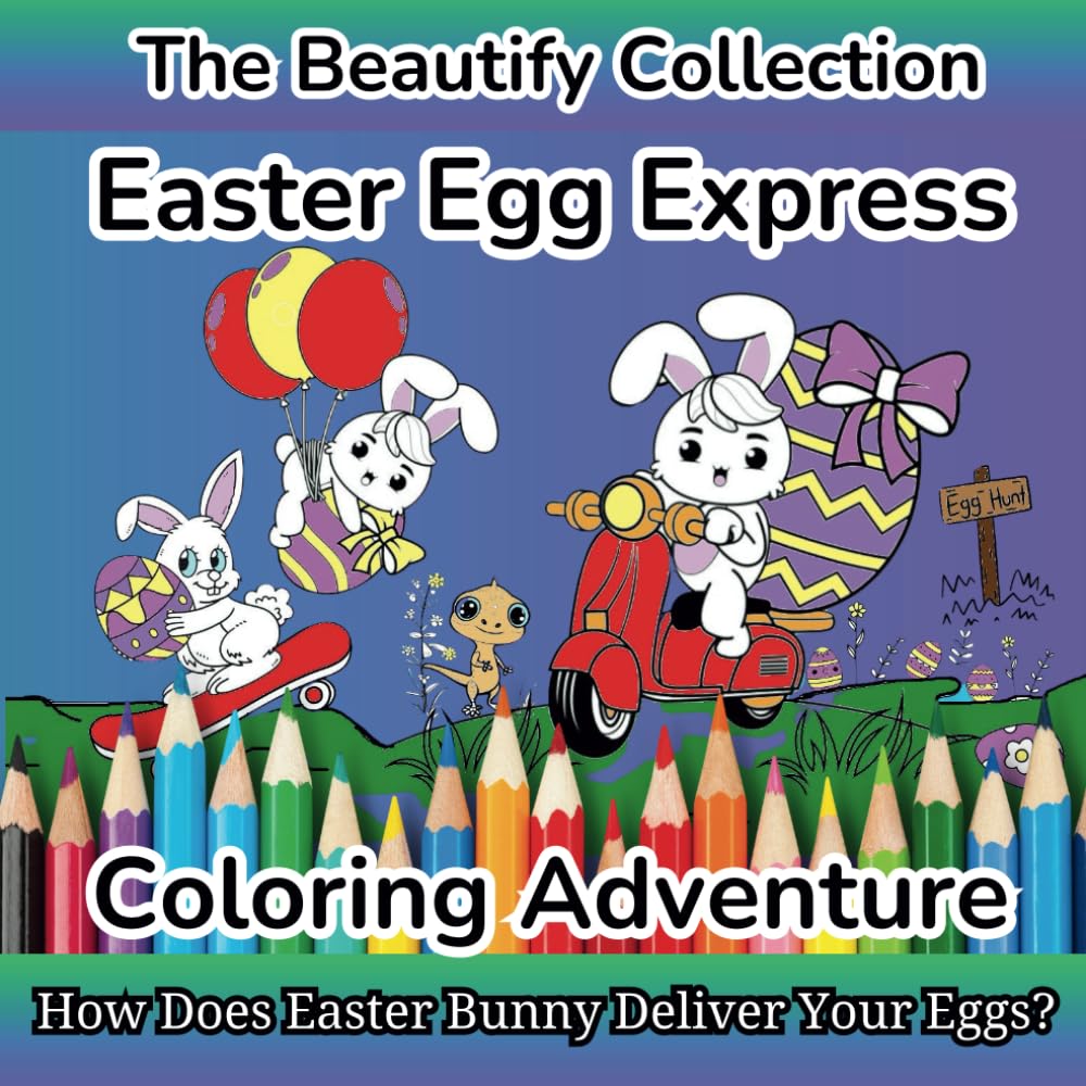 Amazon.com: Easter Egg Express Coloring Adventure: A Whimsical Easter ...
