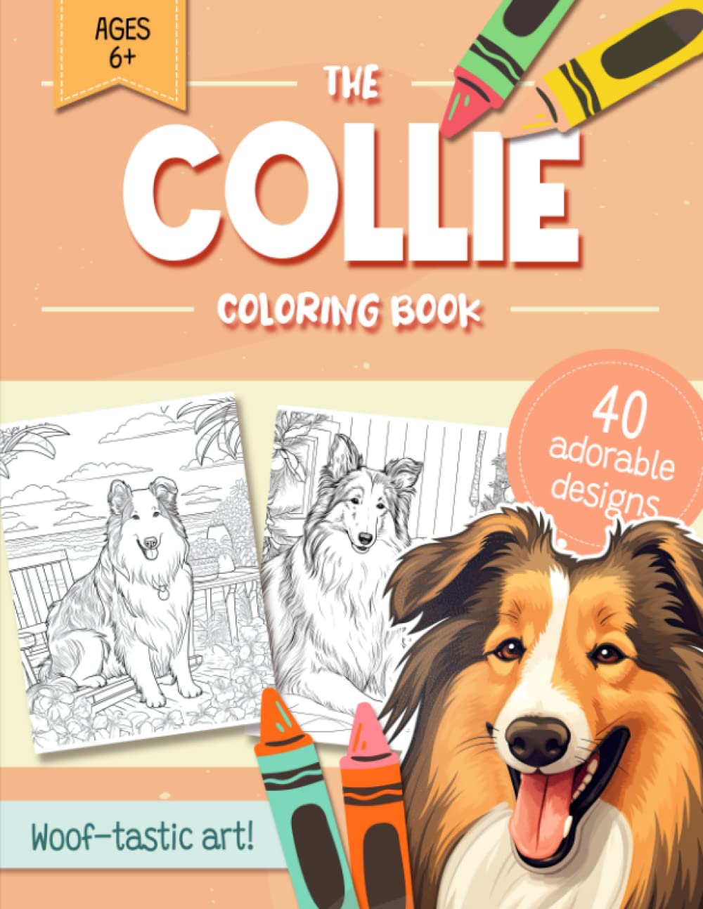 Collie Coloring Book: 40 Super Cute Dog Colouring Pages in Many ...
