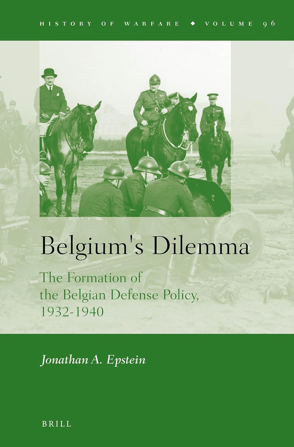 Amazon.com: Belgium's Dilemma: The Formation of the Belgian Defense ...