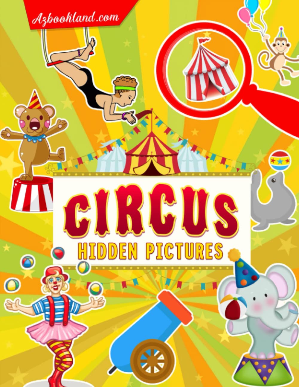 Circus Hidden Pictures Book: Hunt for Hidden Treasures in 25 Images ...