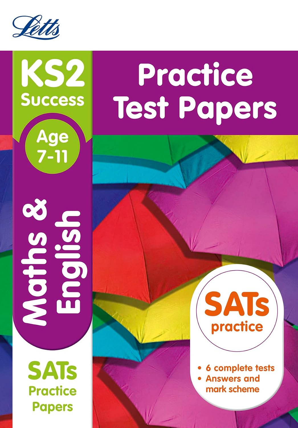 KS2 Maths and English SATs Practice Test Papers: 2019 tests (Letts KS2 ...