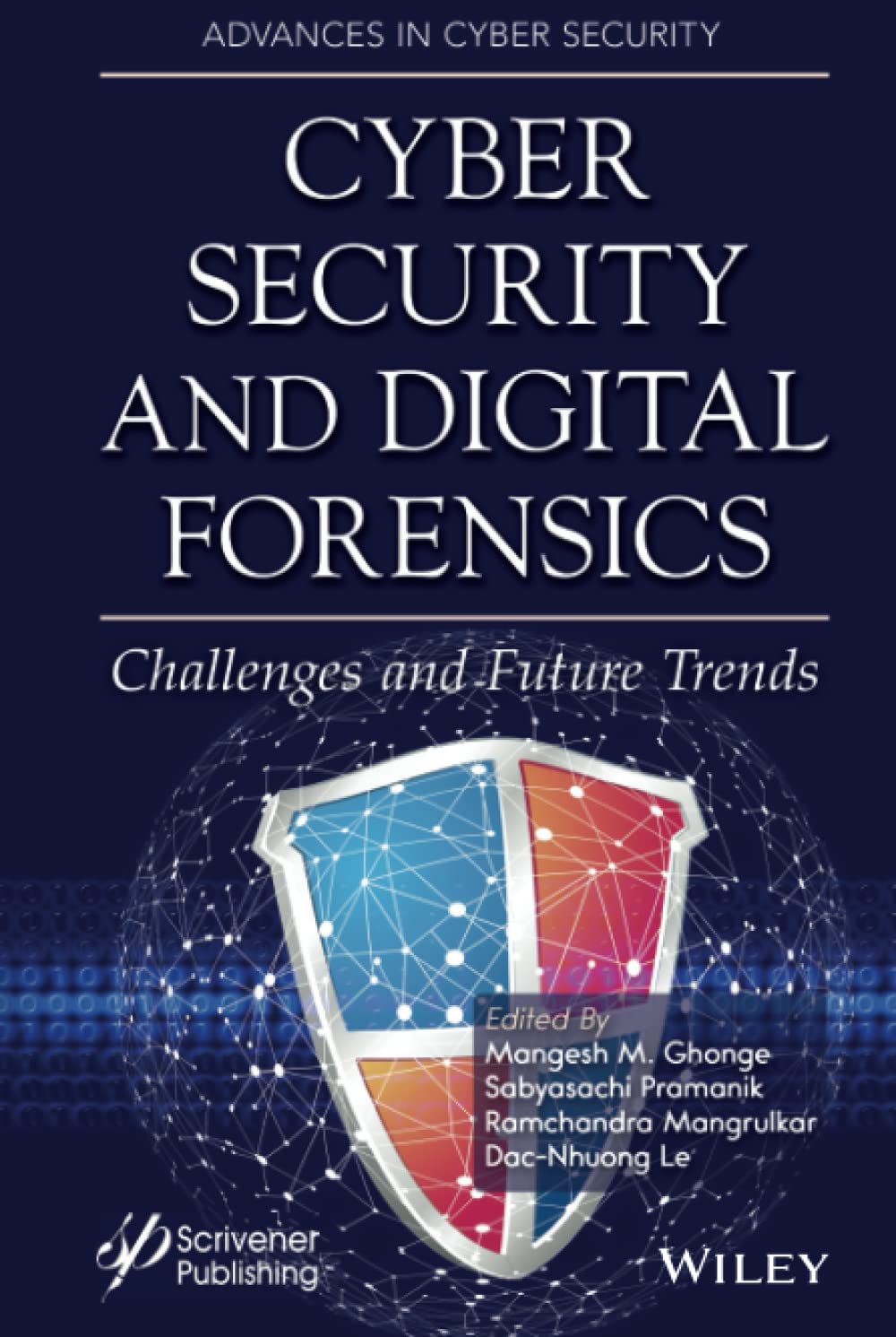 Cyber Security and Digital Forensics: Challenges and Future Trends ...