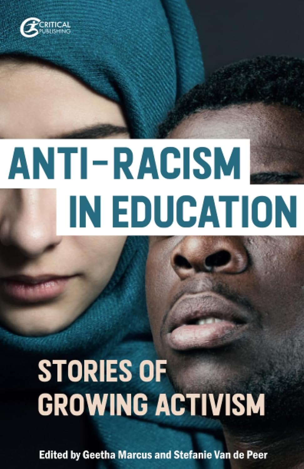 Anti-racism in Education: Stories of Growing Activism: Marcus, Geetha ...