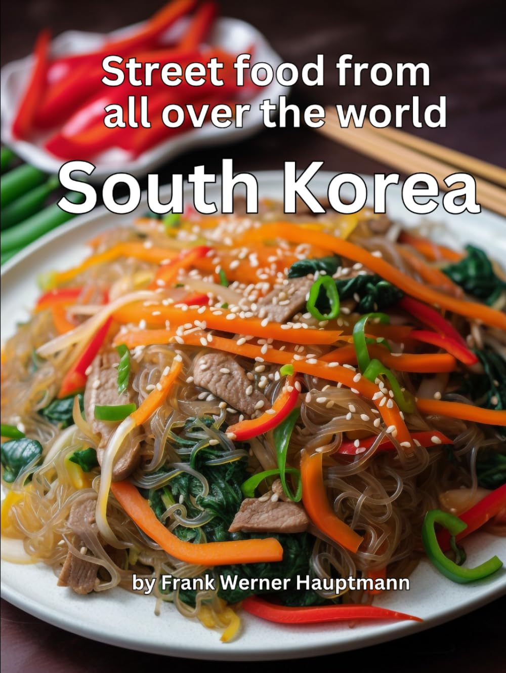 Amazon.com: Street food from all over the world - South Korea: Learn ...