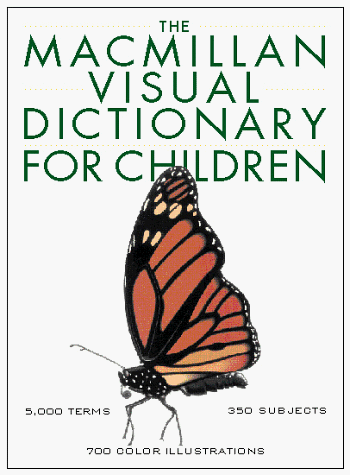 The MacMillan Visual Dictionary for Children: Macmillan Publishers ...