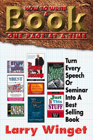 How To Write A Book One Page At A Time: Larry Winget: 9781881342052 ...