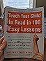 Amazon.com: Teach Your Child to Read in 100 Easy Lessons: Revised and ...