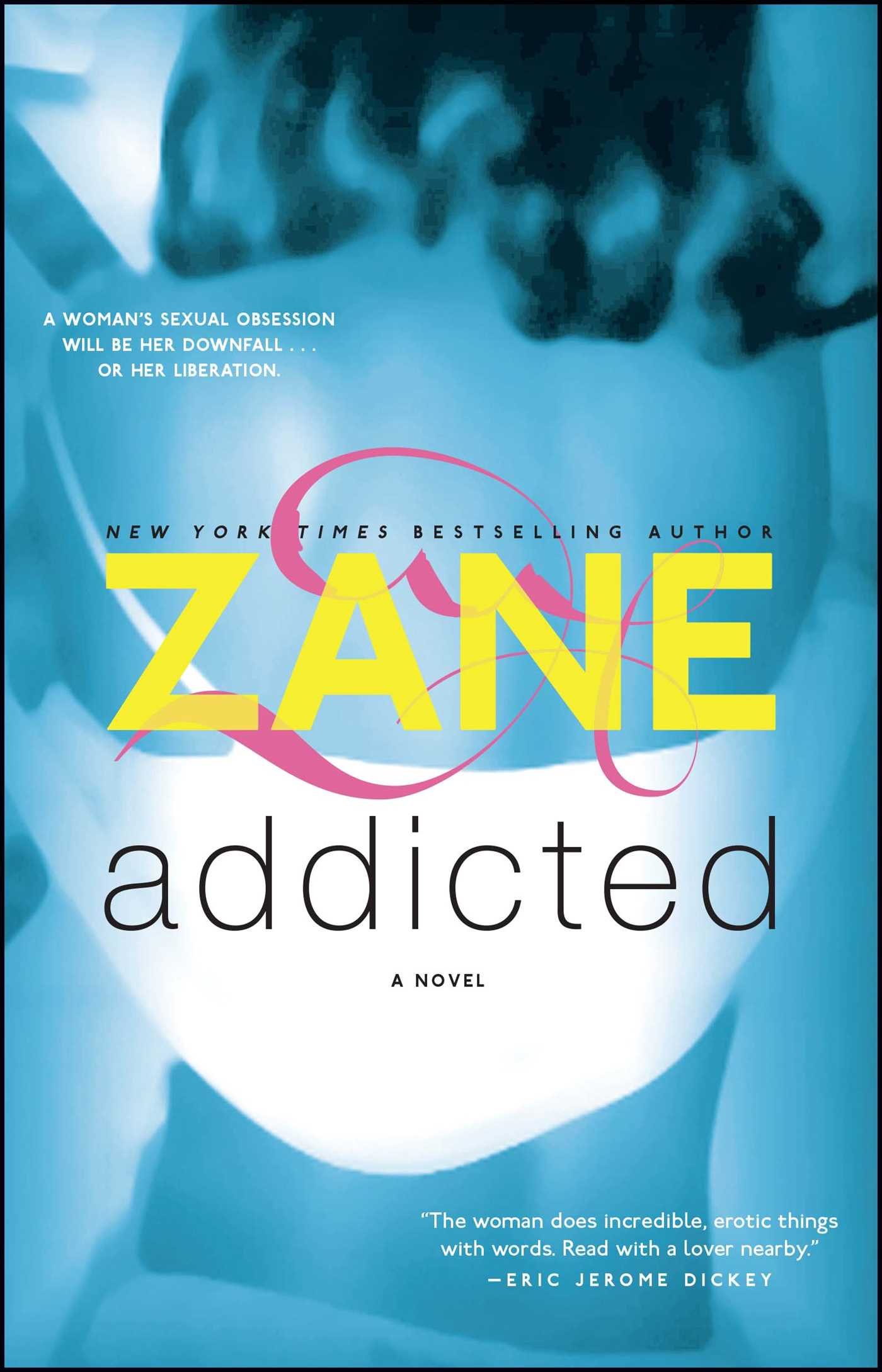 Amazon.com: Addicted: A Novel: 9780743442848: Zane: Books