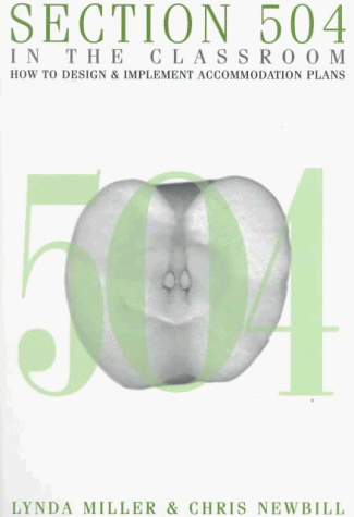 Section 504 in the Classroom: How to Design and Implement Accommodation ...