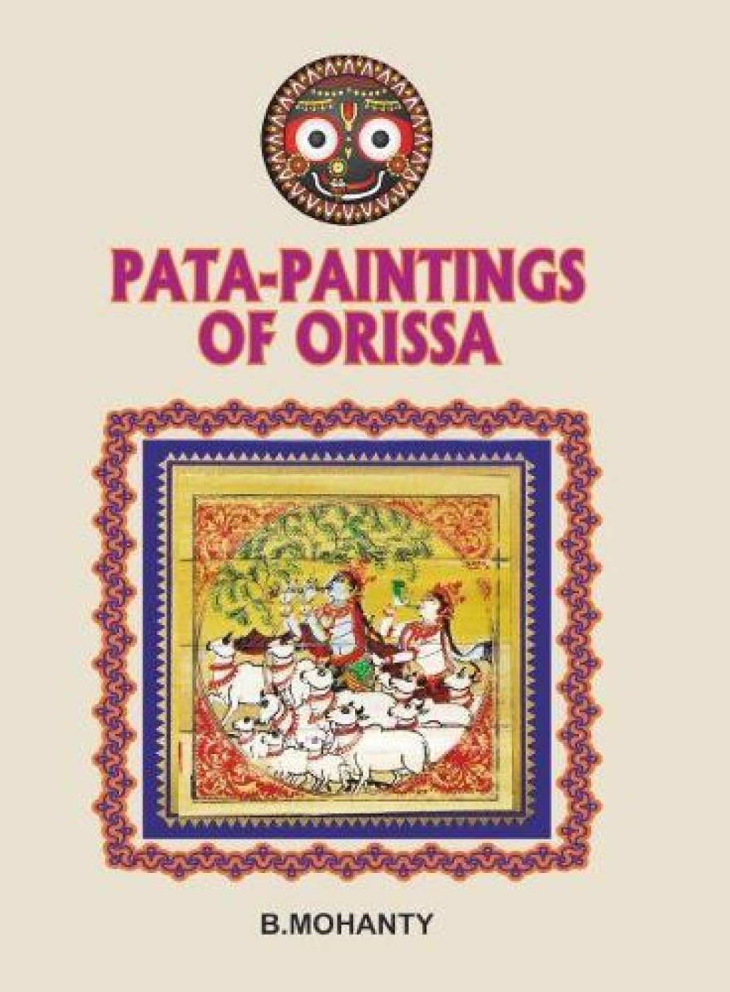 Pata Paintings of Orissa: B. Mohanty: 9788123017259: Amazon.com: Books