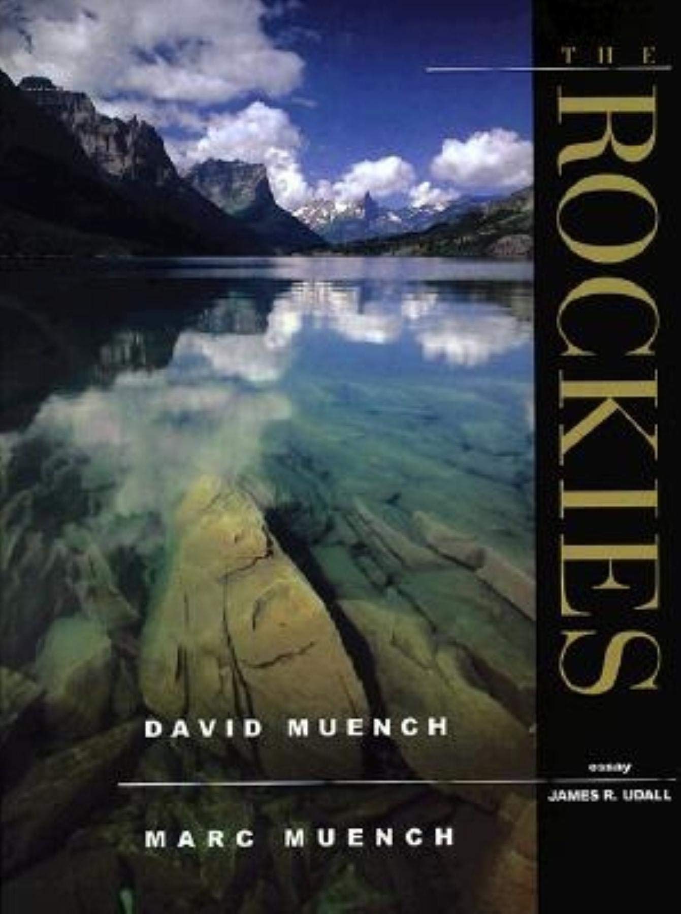 Rockies: Muench, David, Udall, James R, Muench, Marc: 9781558683082 ...