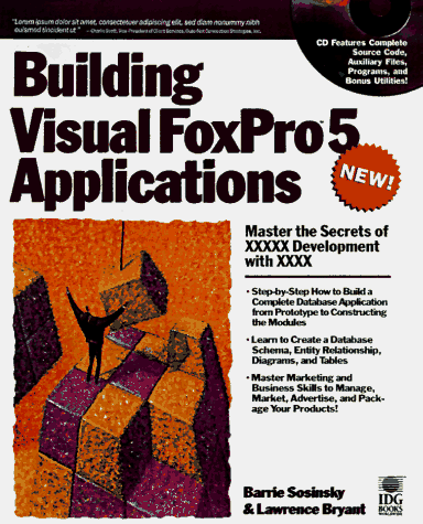 Building Visual Foxpro 5 Applications: 9780764580239: Computer Science Books @ Amazon.com