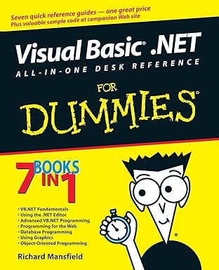 Visual Basic .NET All-In-One Desk Reference For Dummies: Mansfield ...