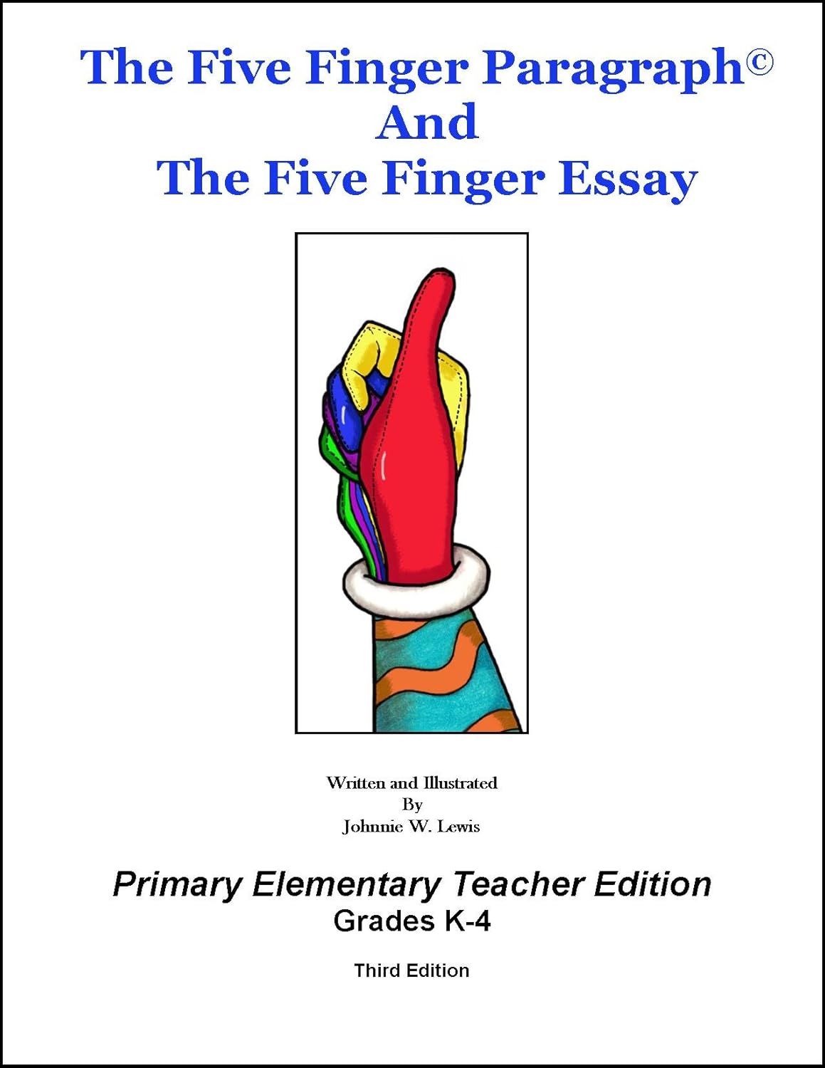 Amazon.com: The Five Finger Paragraph© and The Five Finger Essay ...