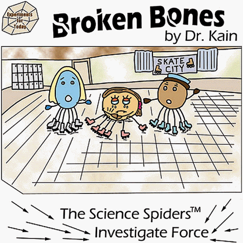 Amazon | The Science Spiders in Broken Bones | Kain, Kathleen E ...