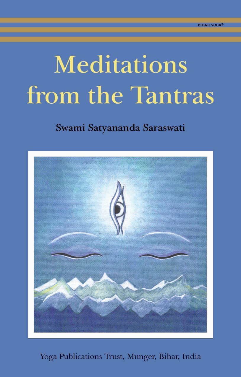 Meditations from the Tantras (English Edition) eBook : Saraswati, Swami ...
