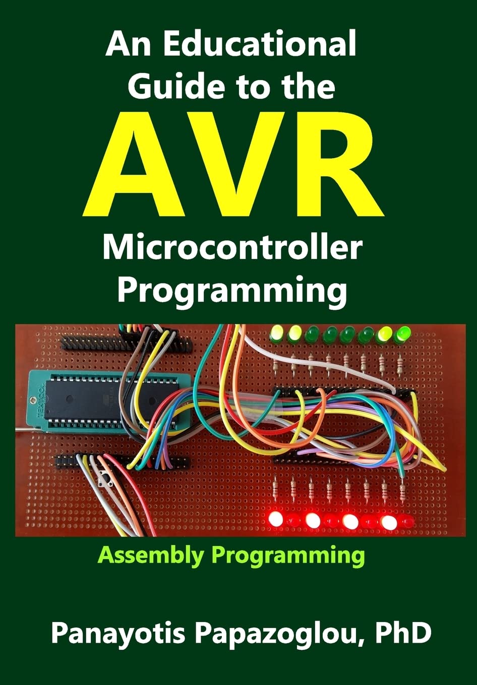 An Educational Guide To The Avr Microcontroller Programming Avr Programming