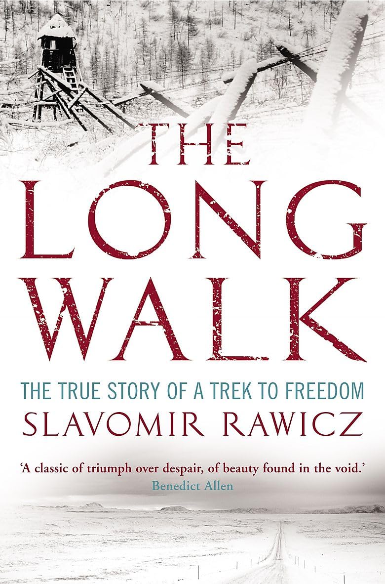 The Long Walk: The True Story of a Trek to Freedom: Amazon.co.uk ...