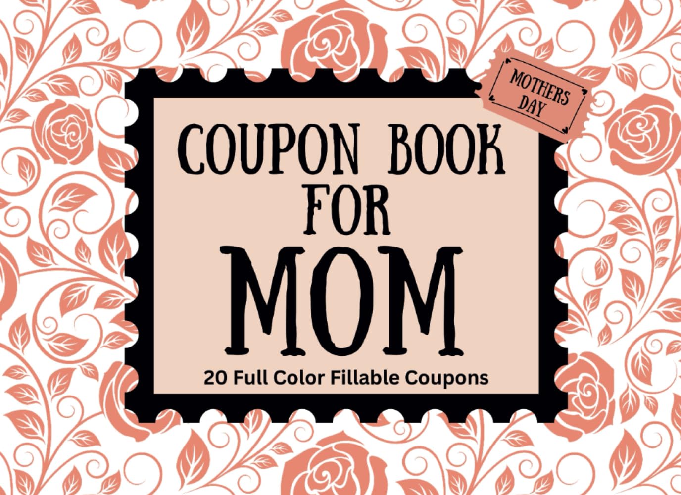 Amazon.com: Mothers Day Coupon Book: 20 Full Color Fillable Coupons for ...