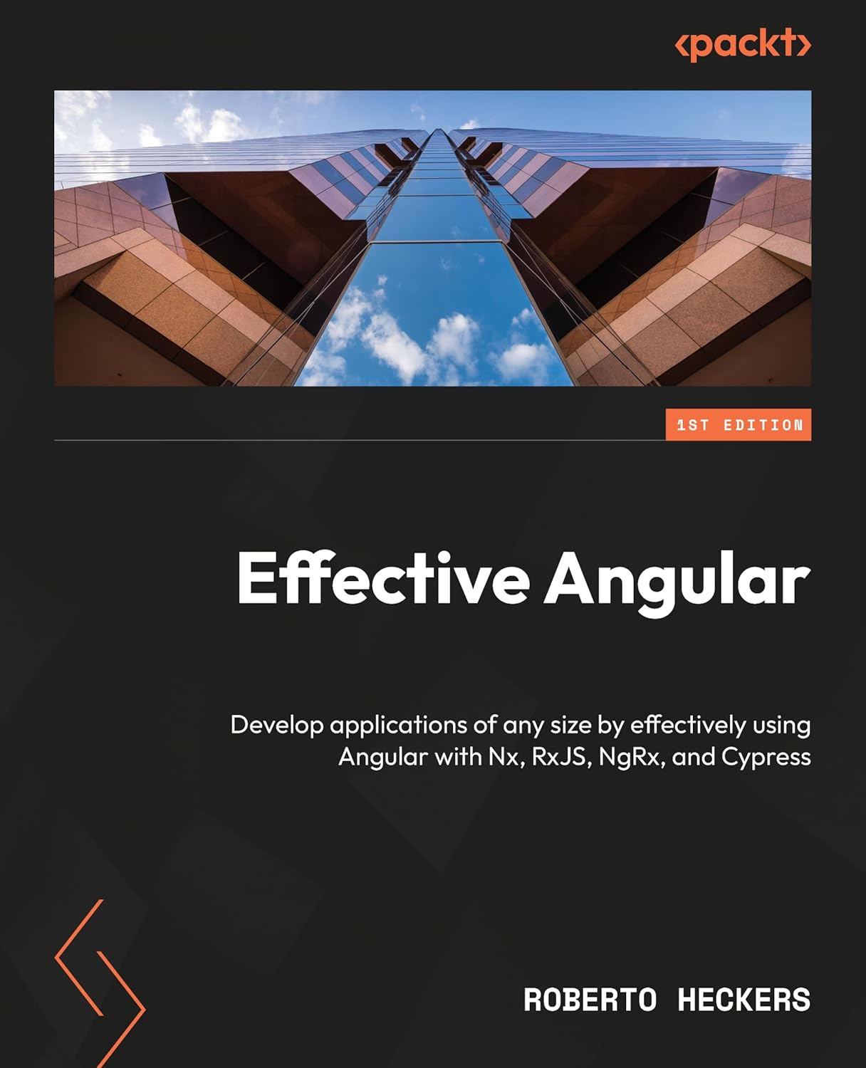 Effective Angular: Develop applications of any size by effectively ... Effective Angular: Develop applications of any size by effectively ...