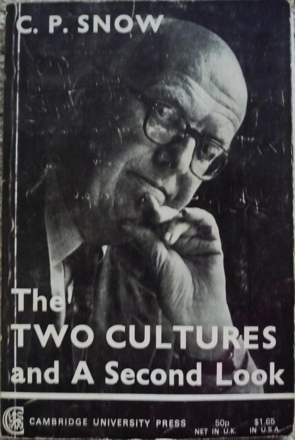 The two cultures: and a second look: Snow, C.P.: Amazon.com: Books