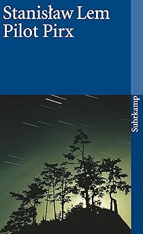 Pilot Pirx: Erzählungen (suhrkamp taschenbuch) : Lem, Stanisław ...