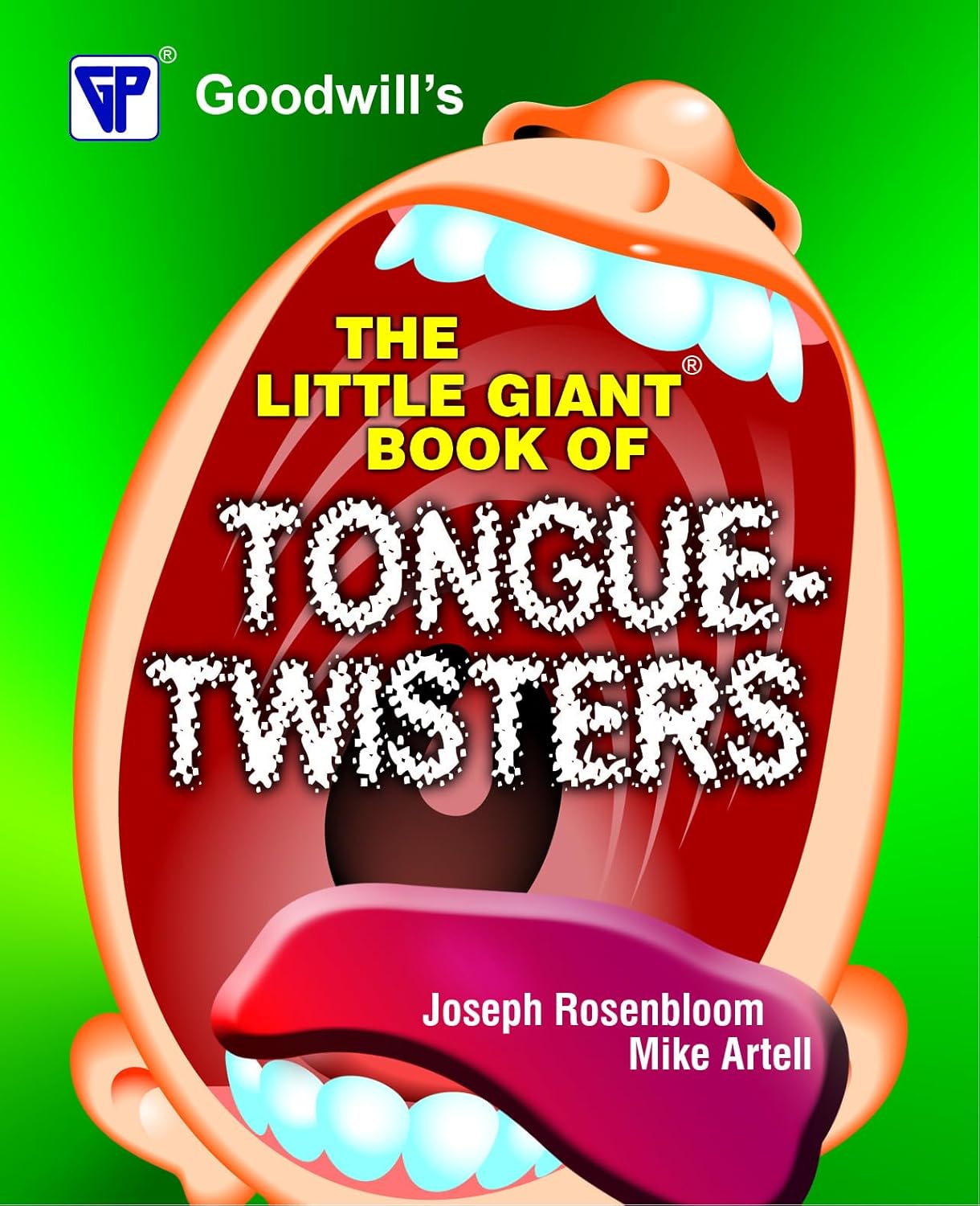 The Little Giant Book of Tongue-Twisters : Joseph Rosenbloom, Mike ...
