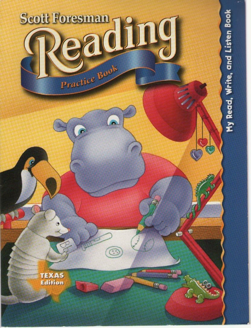 Scott Foresman Reading Practice Book: My Read, Write, and Listen Book ...