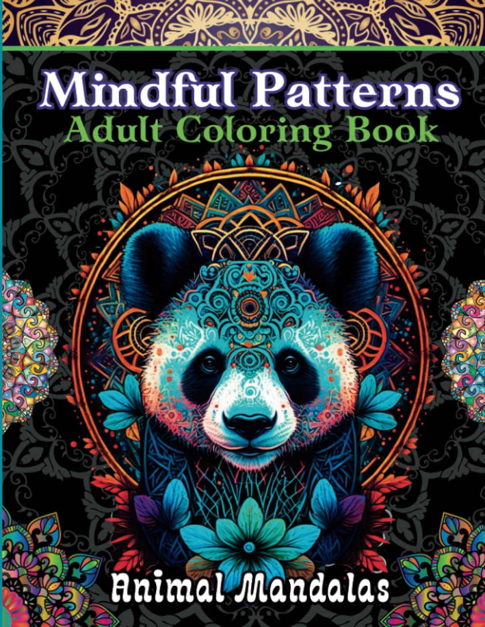Amazon.com: Mindful Patterns Adult Coloring Book: Animal Mandalas ...