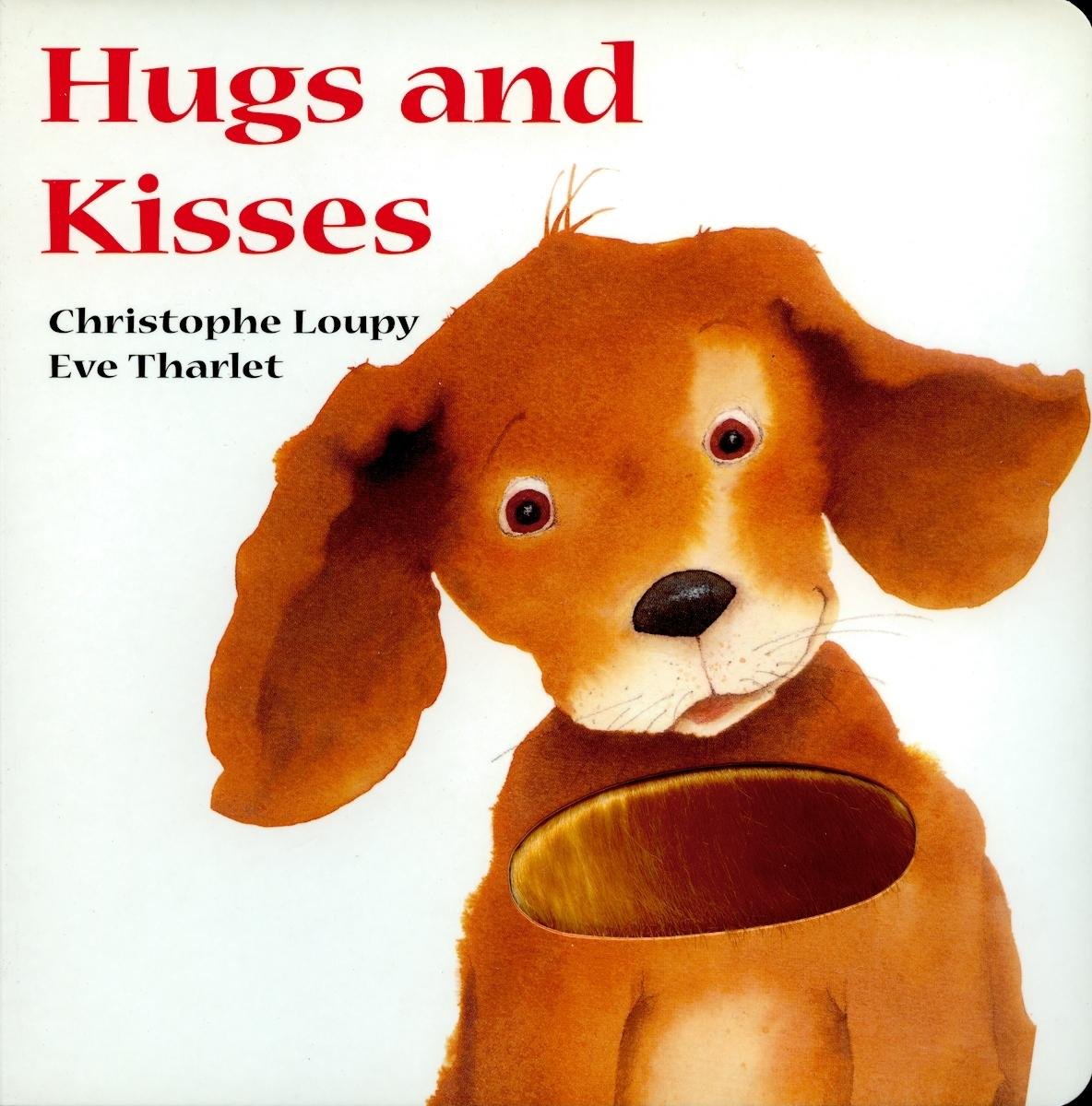 Amazon.com: Hugs and Kisses (Touch and Feel): 9780735820197: Christophe ...