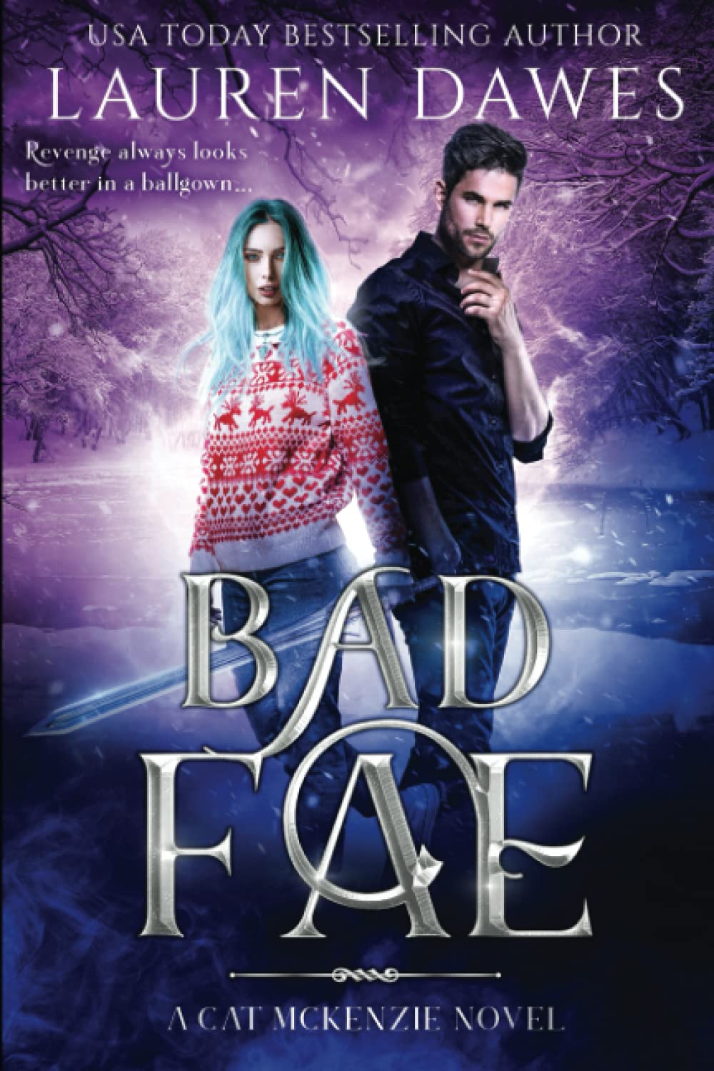 Bad Fae: A Snarky Paranormal Detective Story (A Cat McKenzie Novel ...