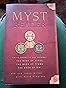 The Myst Reader: Miller, Rand, Miller, Robyn, Wingrove, David ...
