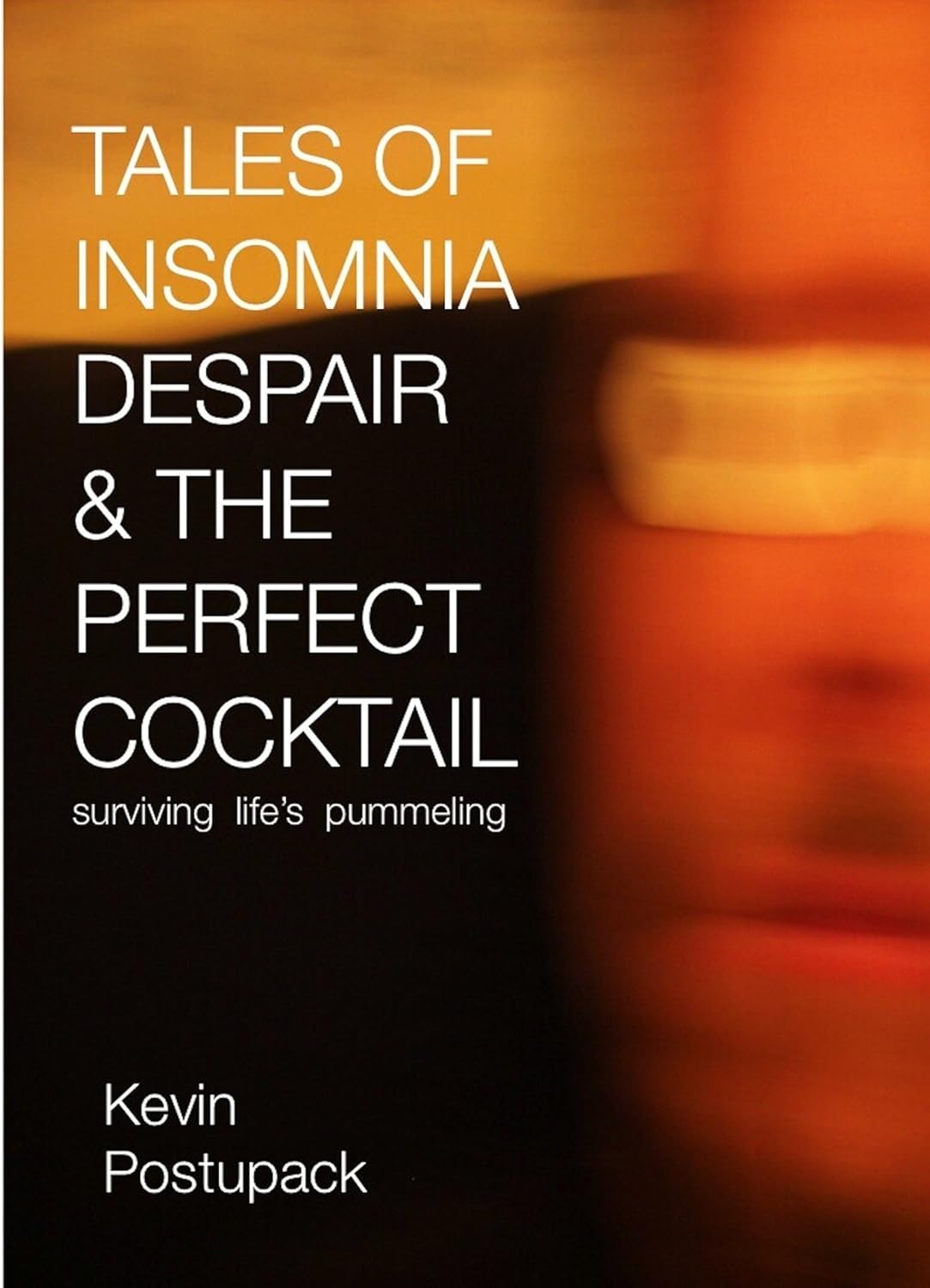 Amazon.com: Tales of Insomnia Despair & the Perfect Cocktail: Surviving ...