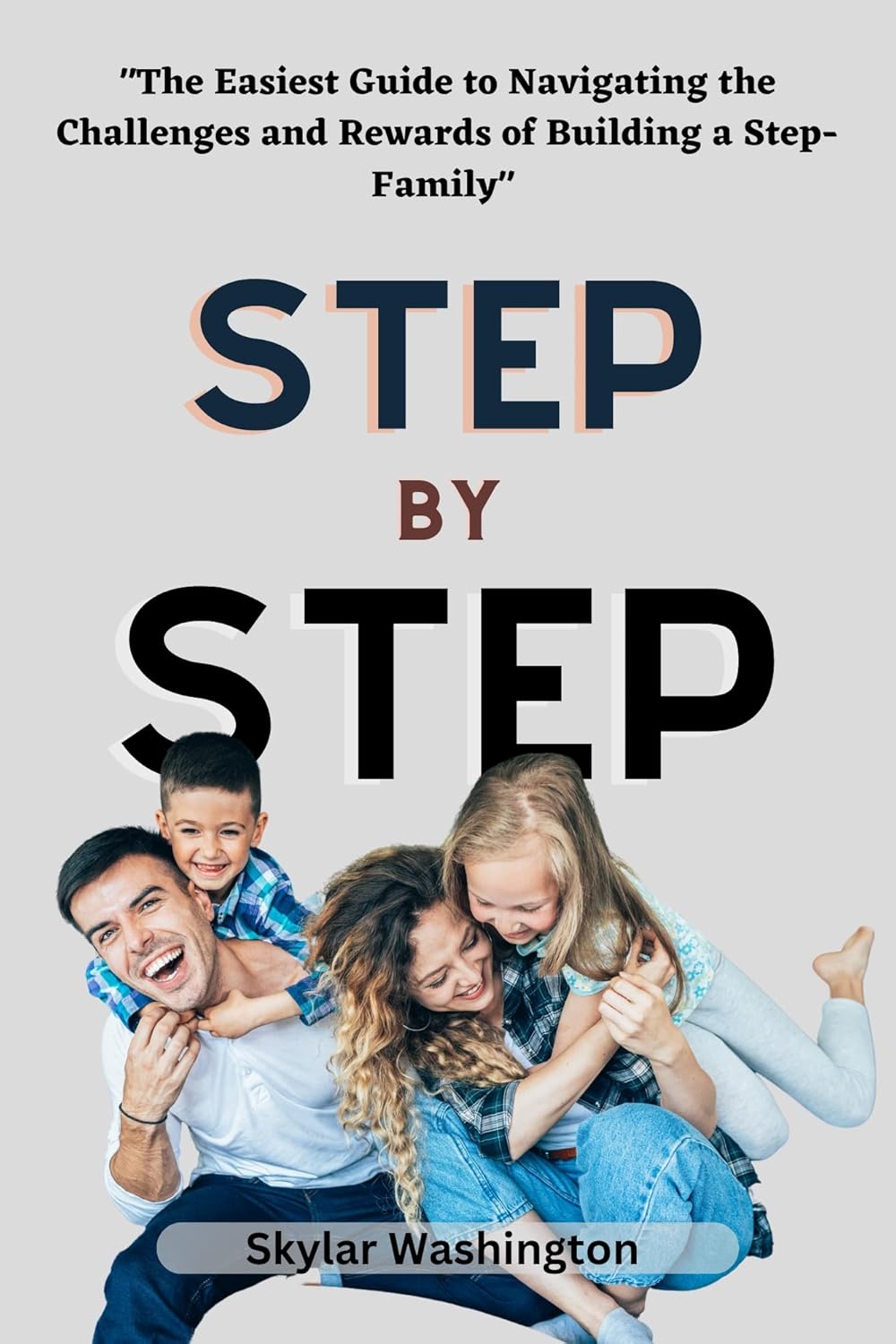 Amazon.com: Step by Step: The Easiest Guide to Navigating the ...