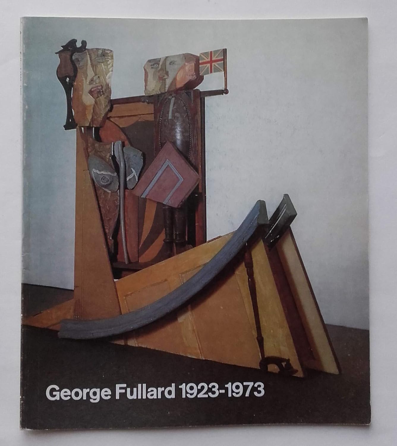 George Fullard, 1923-1973: [catalogue of an exhibition held at the ...
