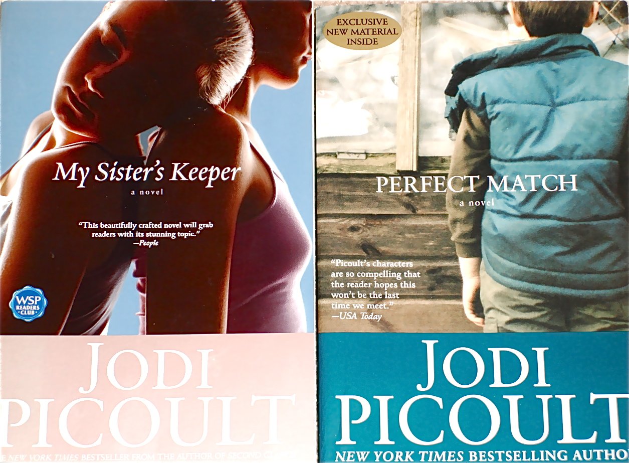 2 Titles By Jodi Picoult: "My Sister's Keeper," & "Perfect Match ...