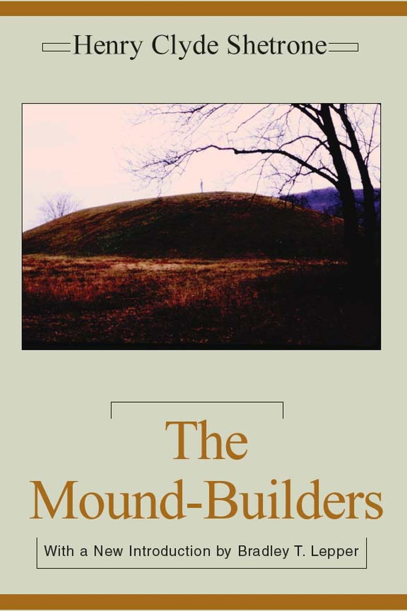 Amazon.com: The Mound-Builders (Classics in Southeastern Archaeology ...