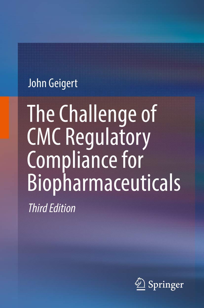 The Challenge of CMC Regulatory Compliance for Biopharmaceuticals ...