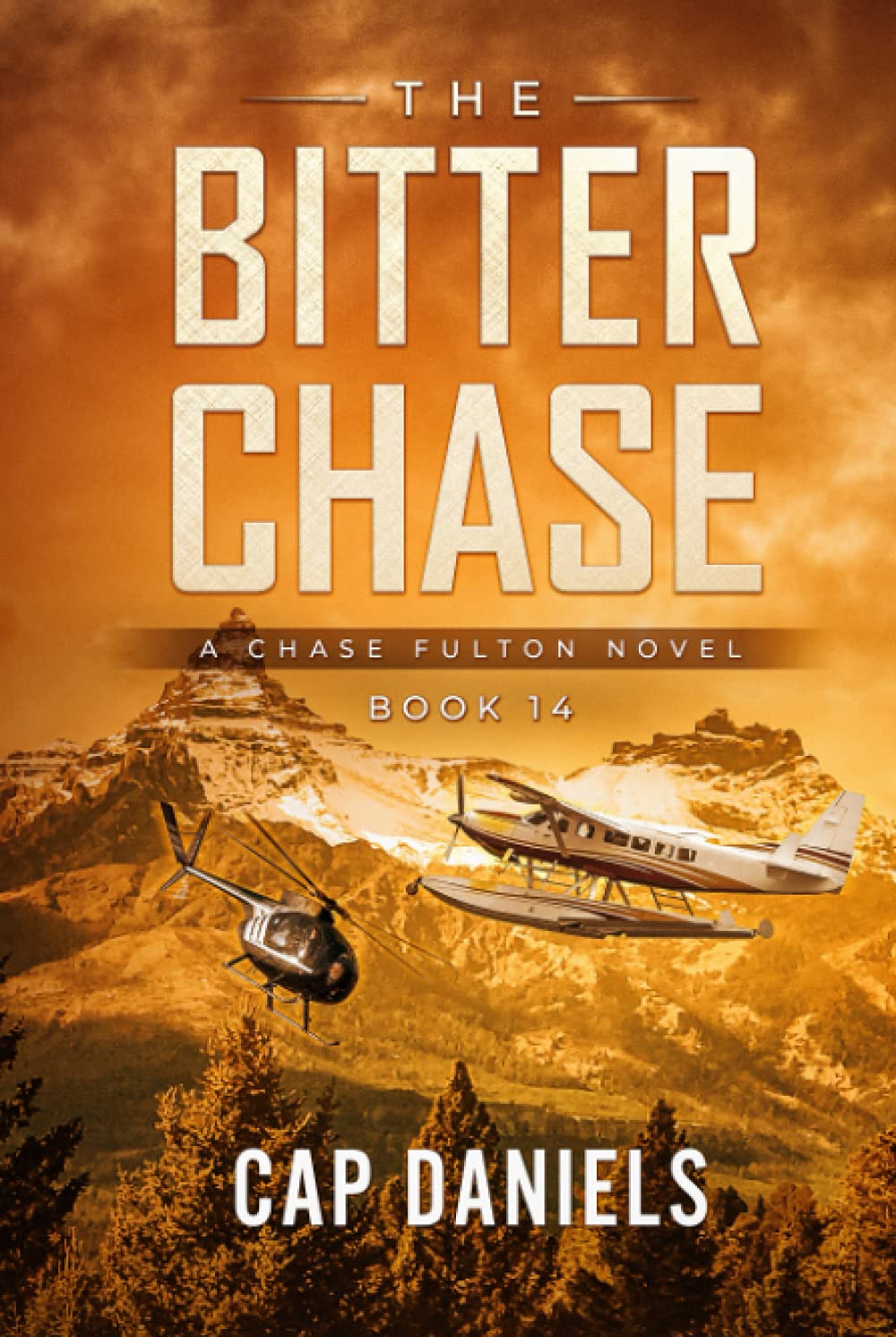 Amazon.com: The Bitter Chase: A Chase Fulton Novel: 9781951021252 ...