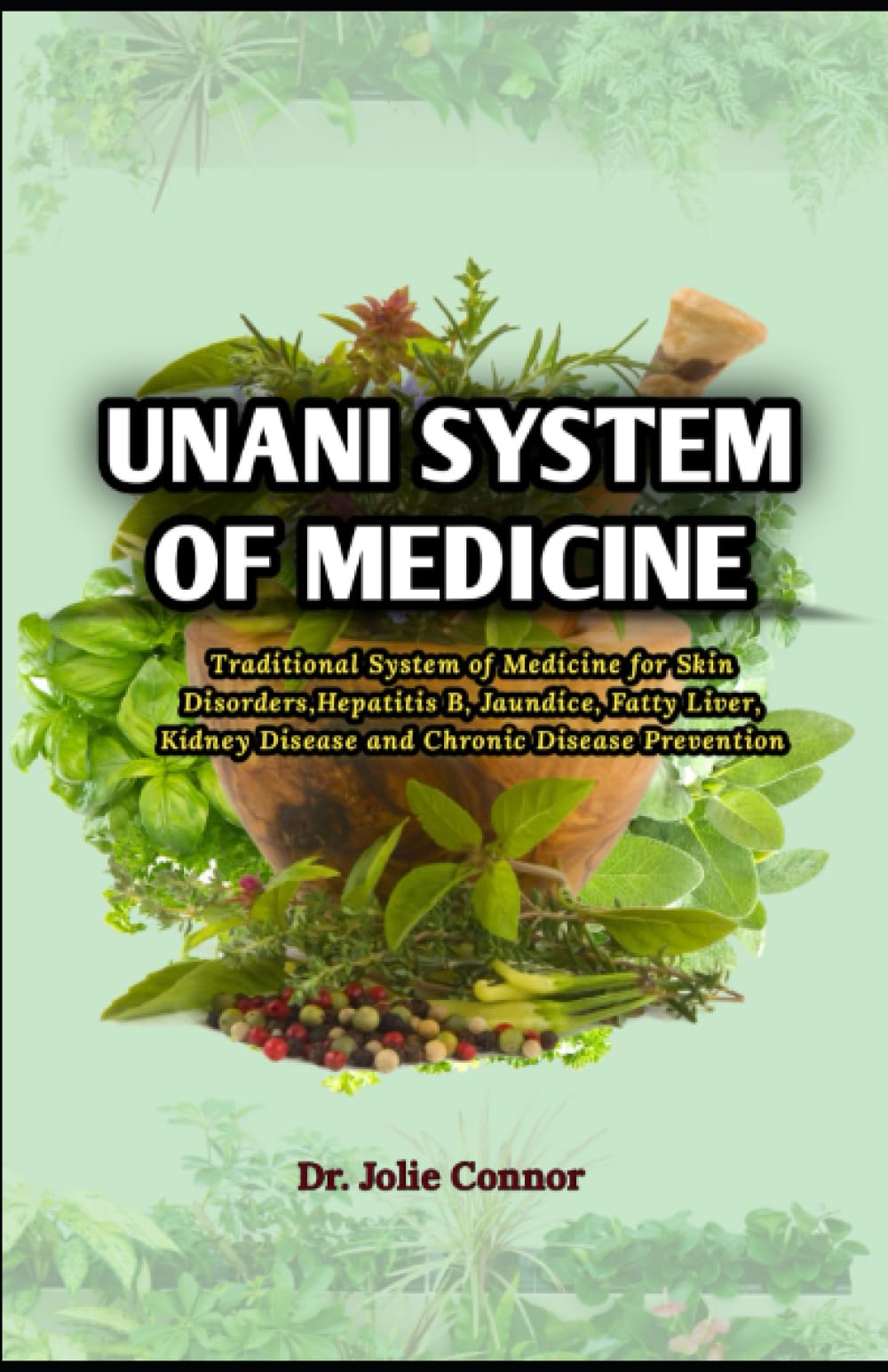 Buy Unani System of Medicine: Traditional System of Medicine for Skin ...