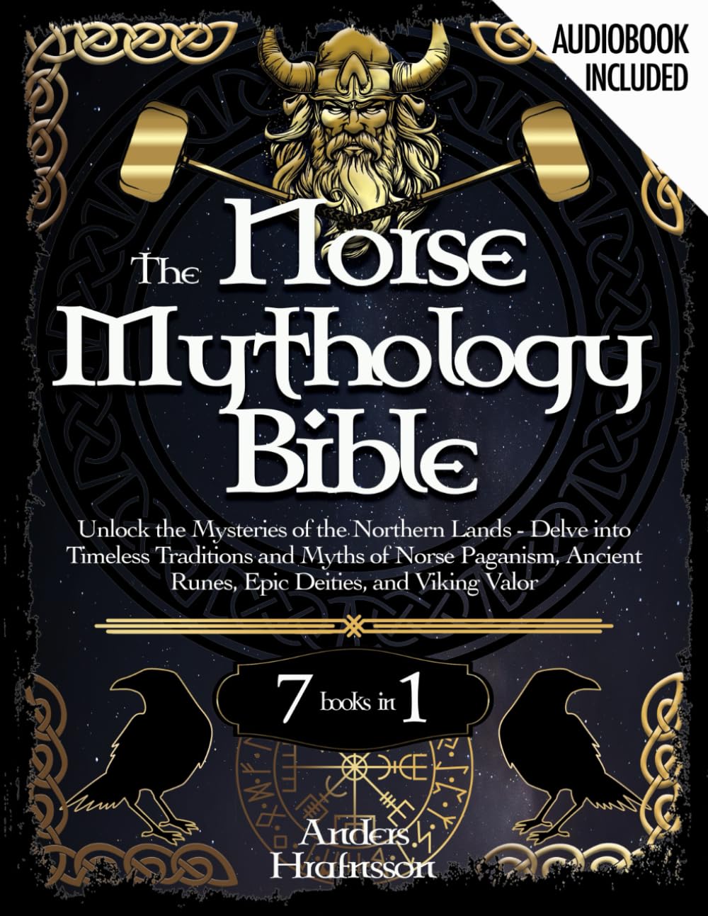The Norse Mythology Bible: [7 IN 1] Unlock the Mysteries of the ...