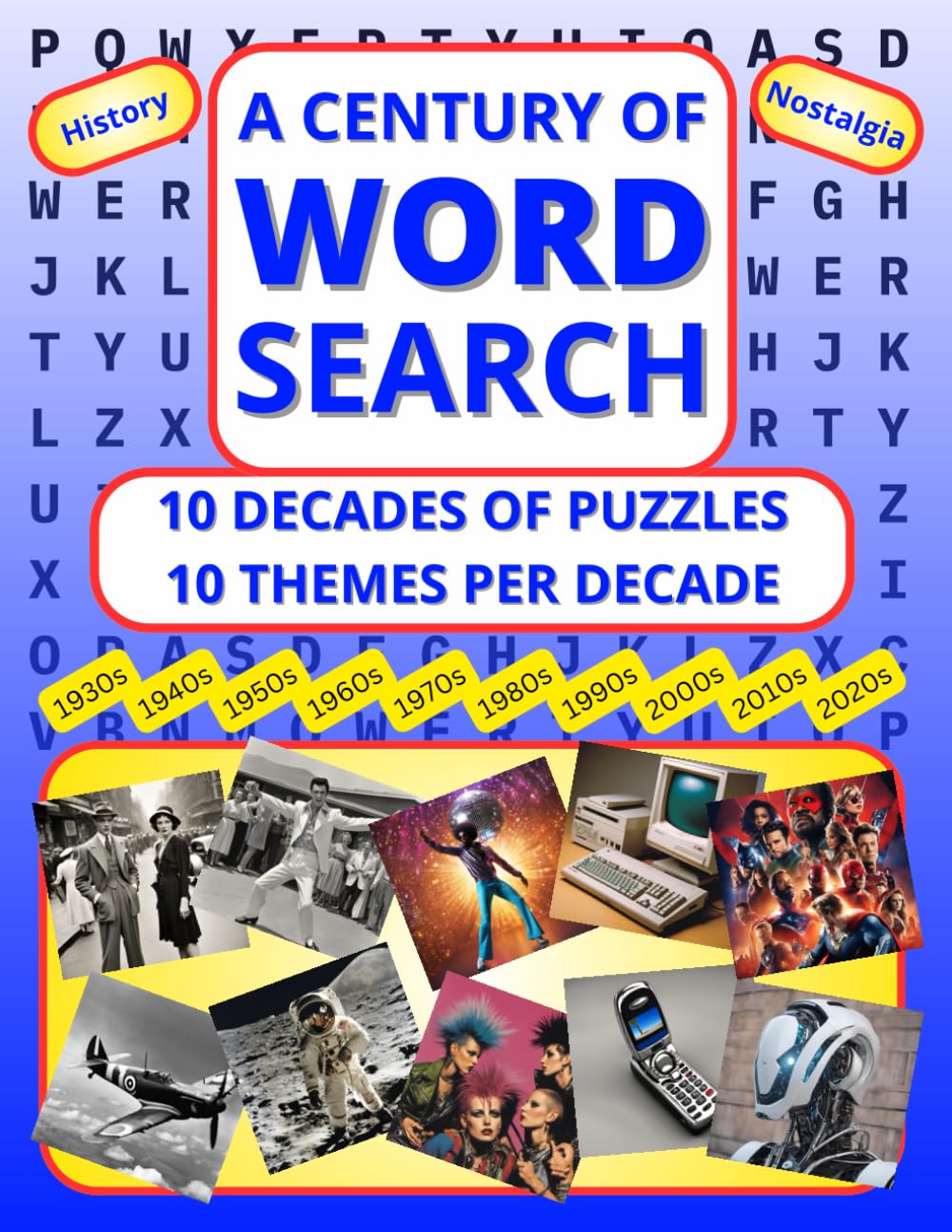 A Century Of Word Search: Large Print Puzzle Book - 2400 Words - 10 ...