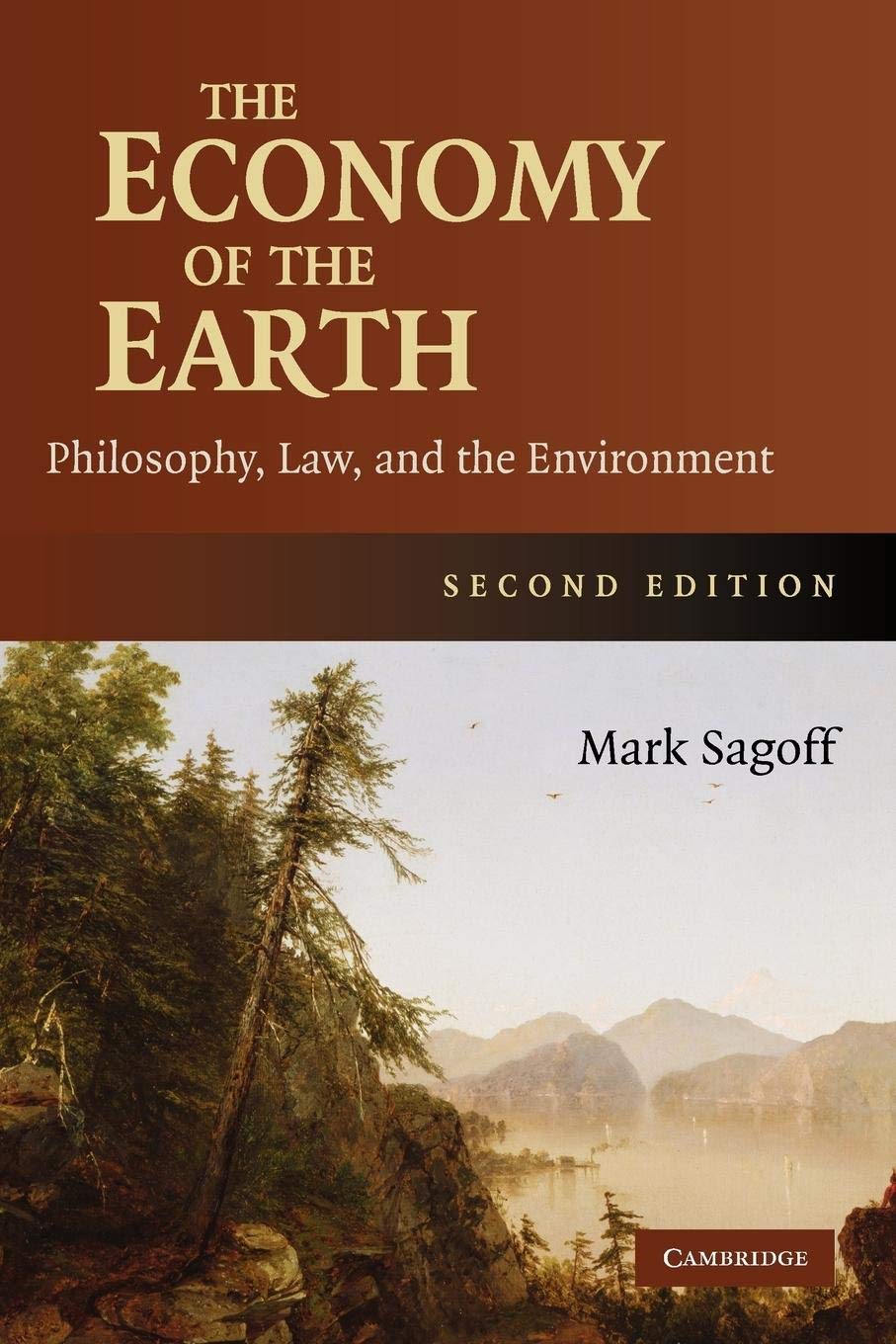 The Economy of the Earth: Philosophy, Law, and the Environment ...