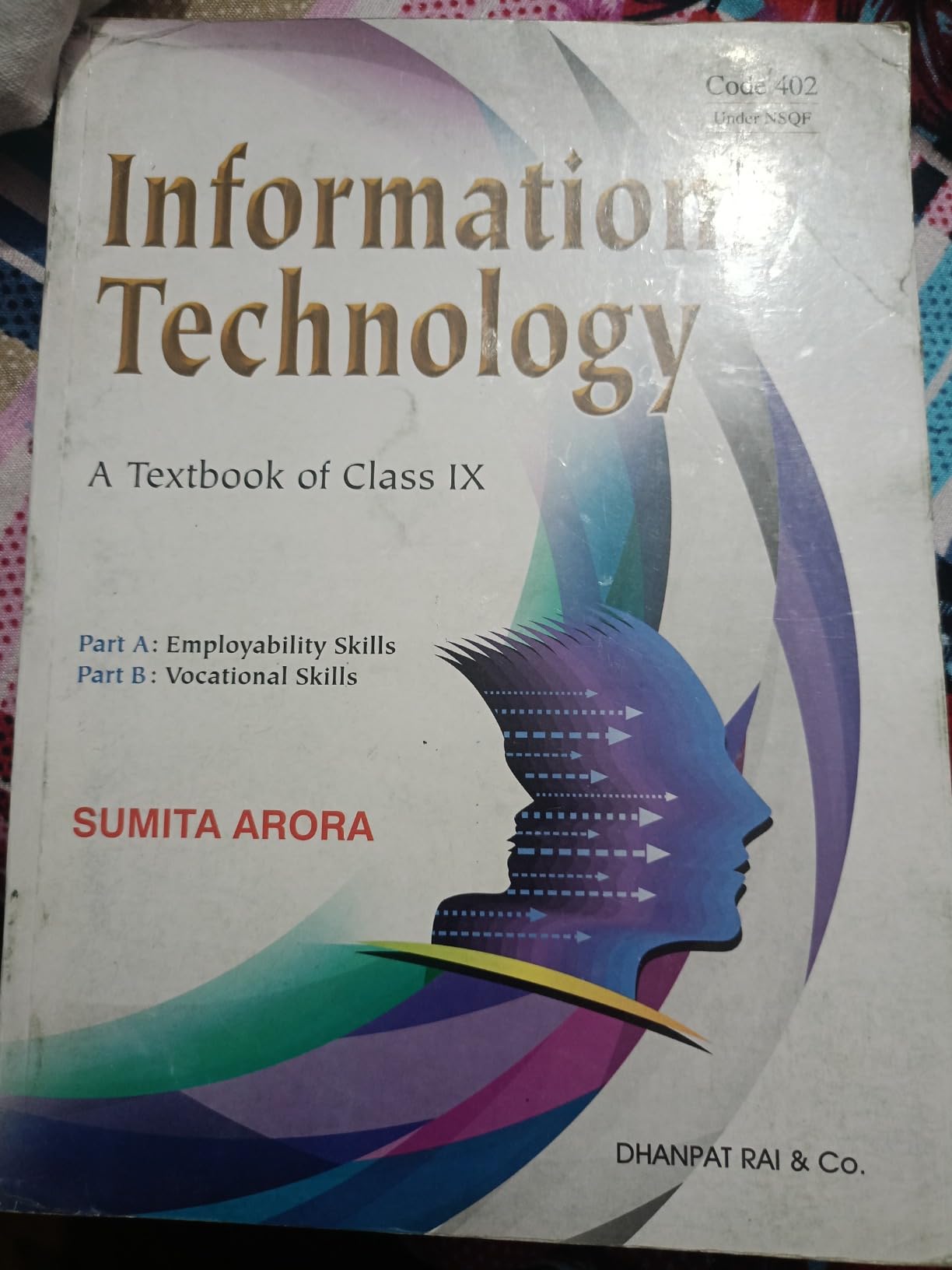 A Textbook of Information Technology for Class 9 - by Sumita Arora ...