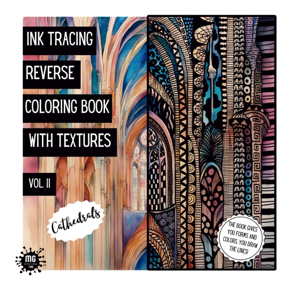 Ink Tracing Reverse coloring book with textures. VOl.II Cathedrals: Pen ...