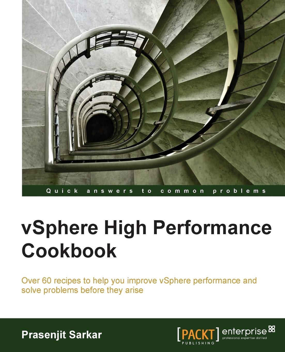 Vsphere High Performance Cookbook: Sarkar, Prasenjit: 9781782170006: Amazon.com: Books