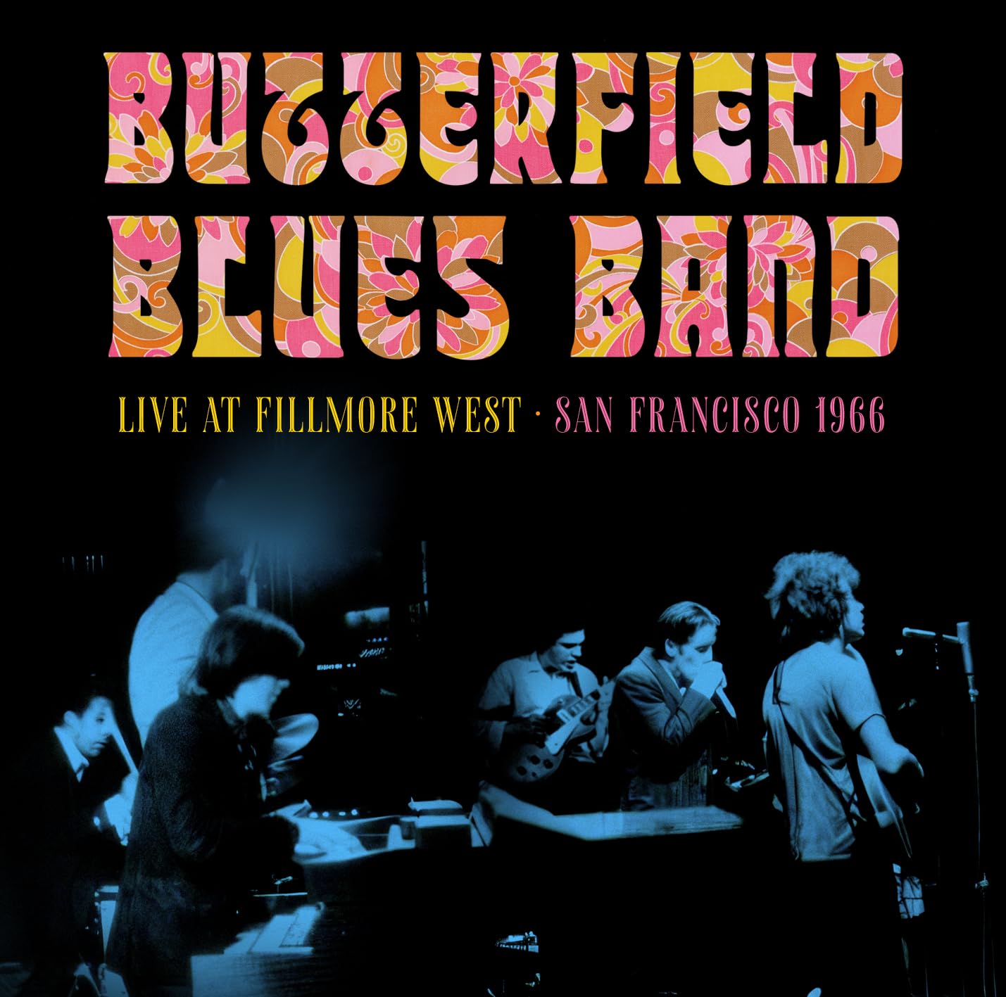 BUTTERFIELD BLUES BAND - Fillmore West, San Francisco, 1966 - Ltd Clear ...